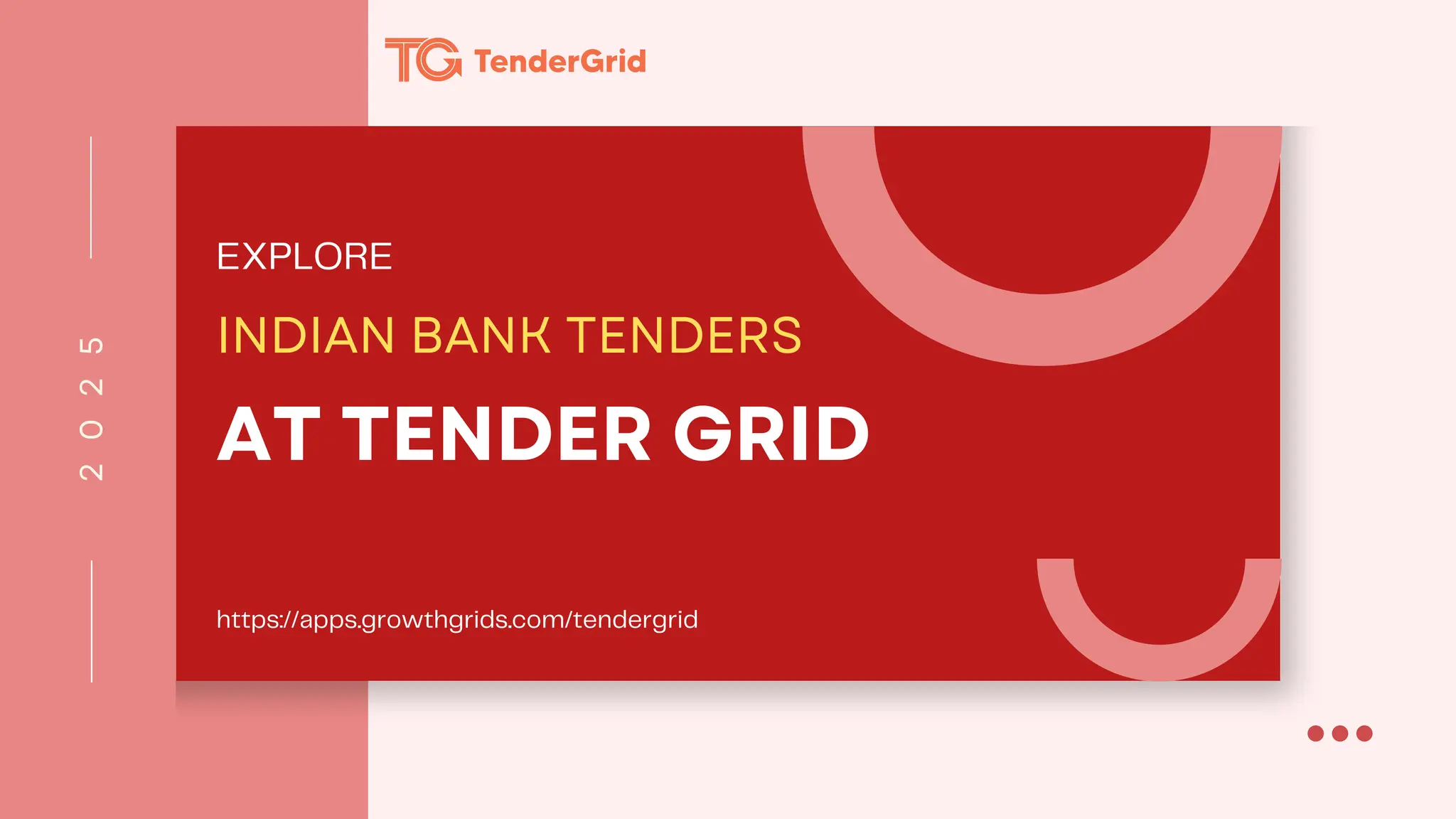 Explore Indian Bank Tenders at Tender Grid | PPT