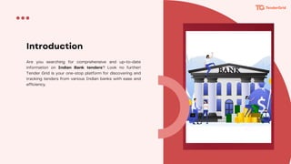 Explore Indian Bank Tenders at Tender Grid | PPT