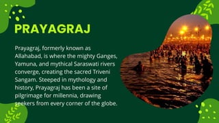 Explore India's Sacred Heartlands Ayodhya, Varanasi and Prayagraj | PPTX