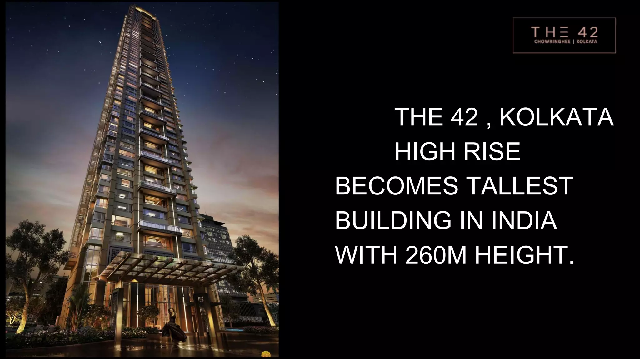 Explore kolkata ultra luxury apartments with the42 | PPT