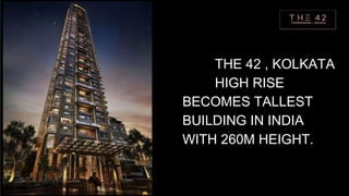Explore kolkata ultra luxury apartments with the42 | PPT