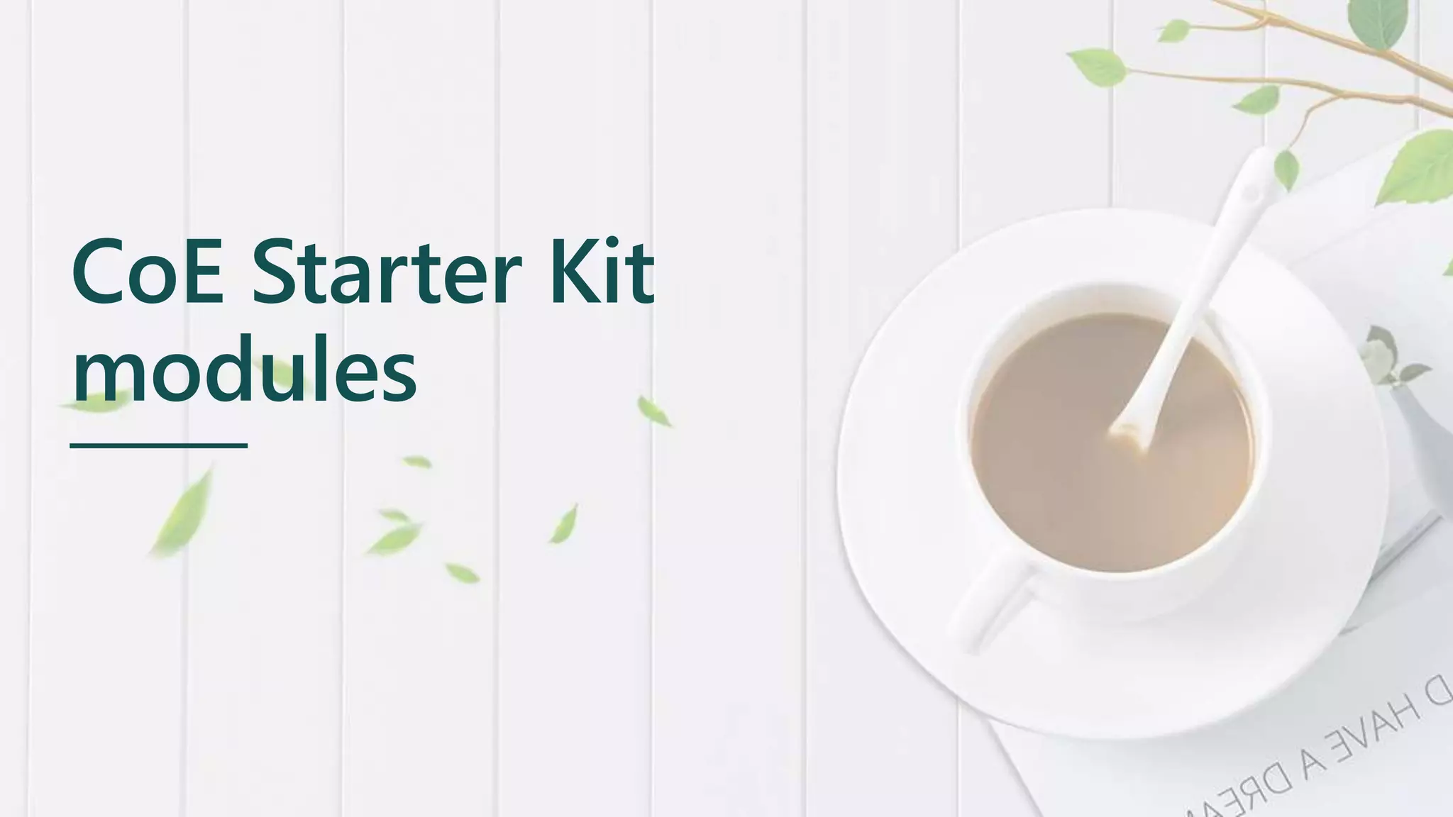 Explore Microsoft Power Platform Center of Excellence | PPTX