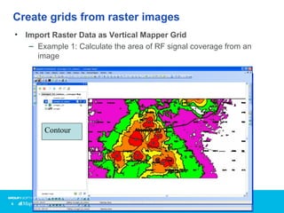 Explore new dimensions with MapInfo Vertical Mapper | PPT