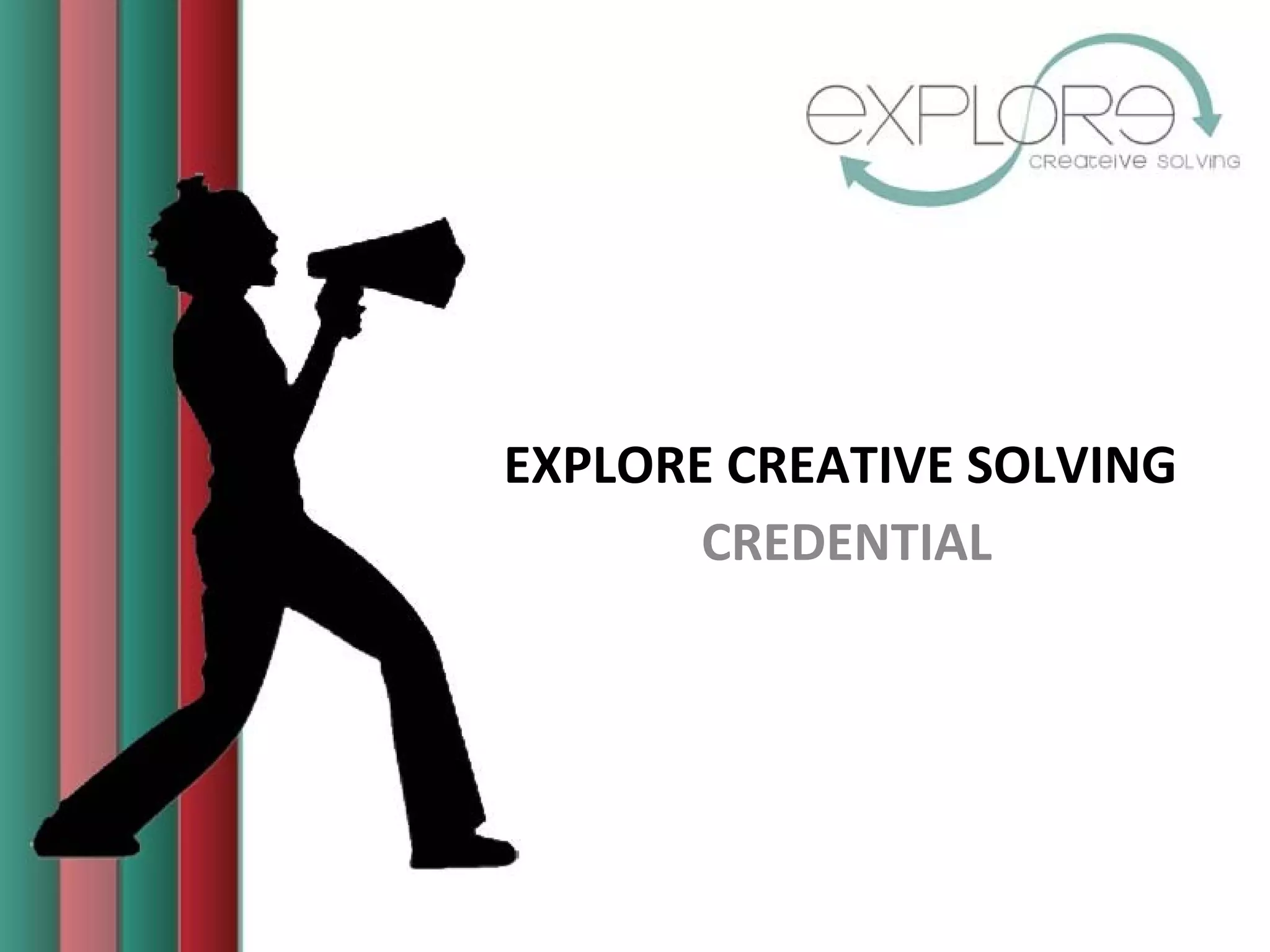 Explore Creative Solving | PPT