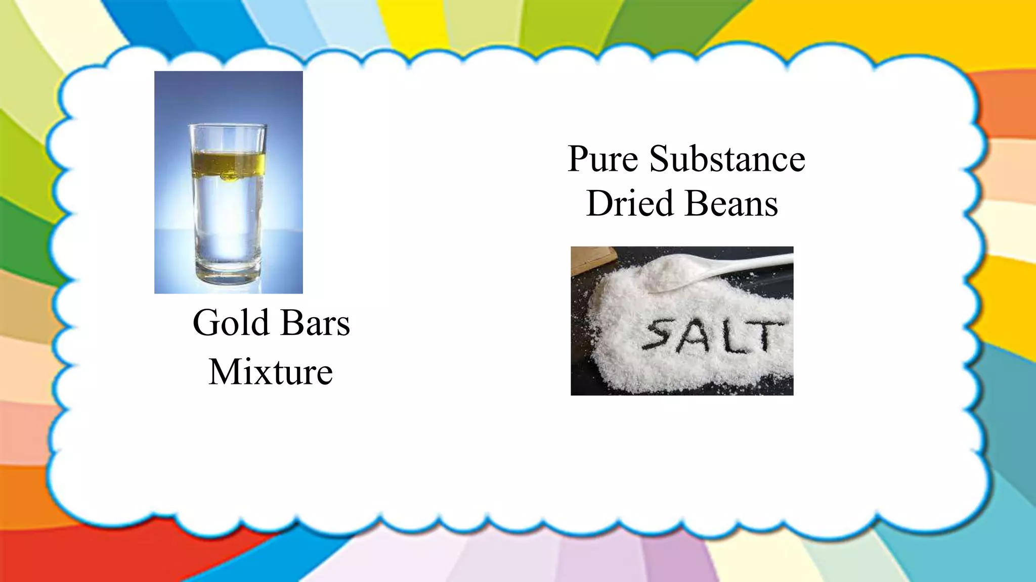 Explore ( Pure Substance and Mixtures) Science 6.pptx