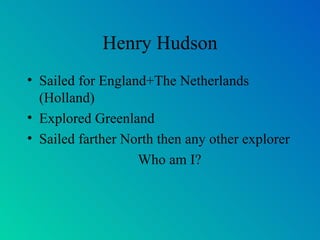 Explorer Who Am I | PPT
