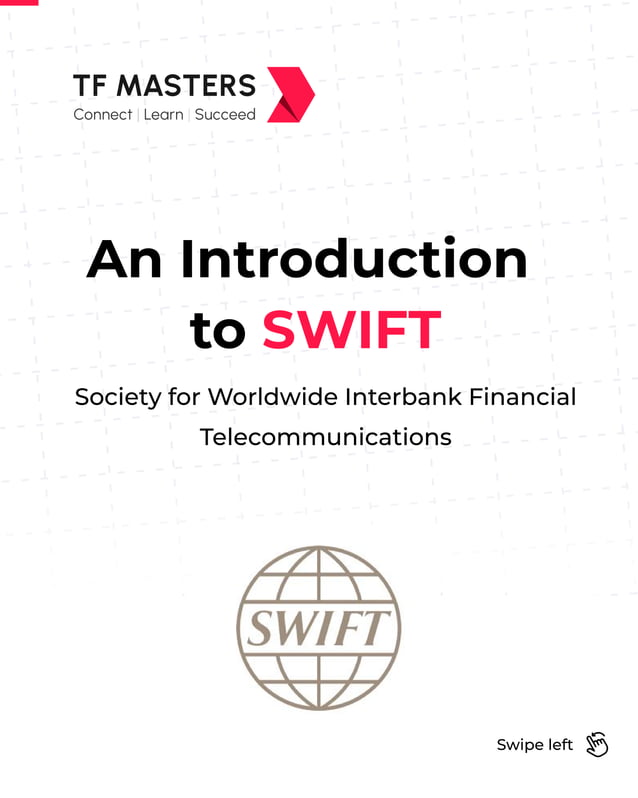 Explore SWIFT - TFMASTERS - Demystifying SWIFT: The Backbone of Global ...