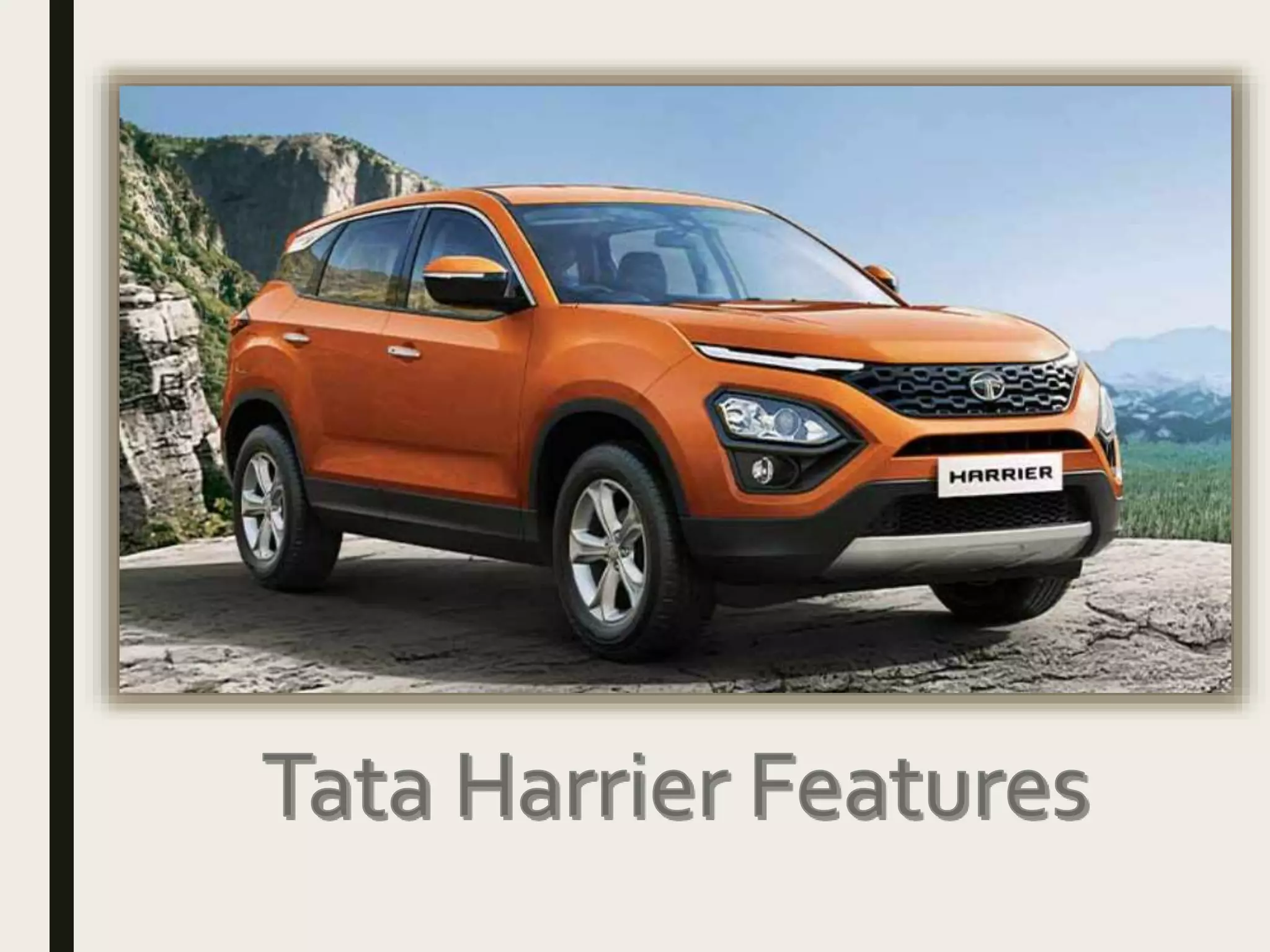 Explore Tata Harrier Features | PPTX