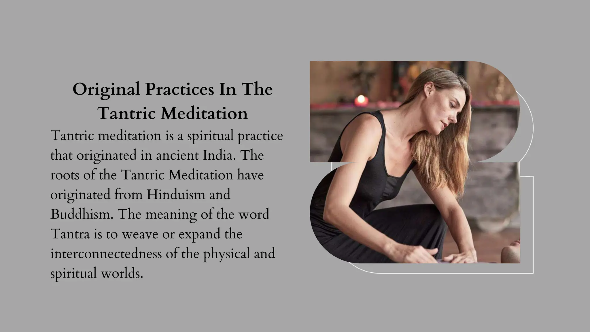 Explore The Best Tantra Meditation Practices. | PPT