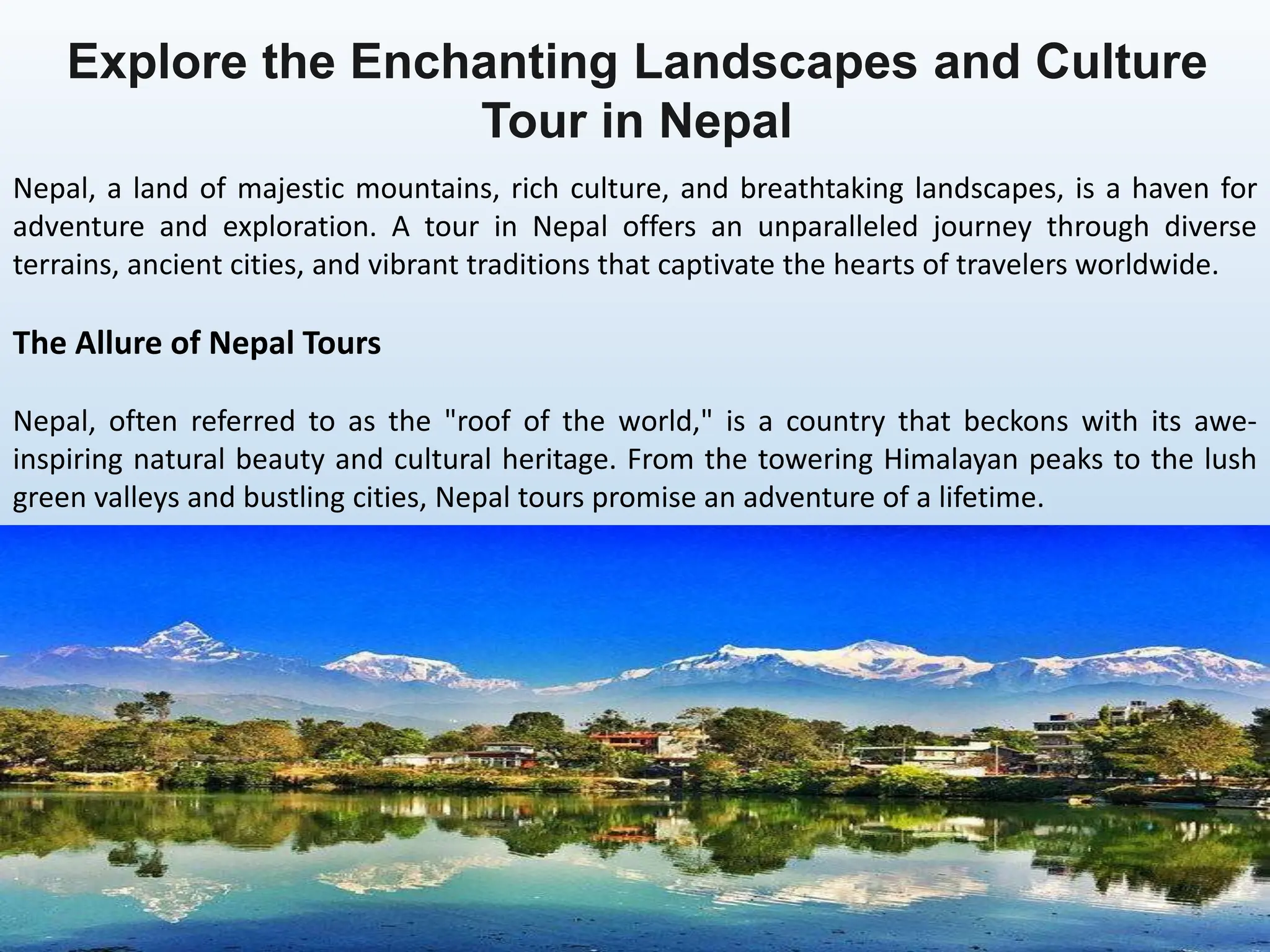 Explore the Enchanting Landscapes and Culture Tour in Nepal | PPTX