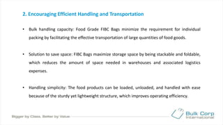 Explore The Integral Role Of Food Grade FIBC Bags In Today’s Modern ...