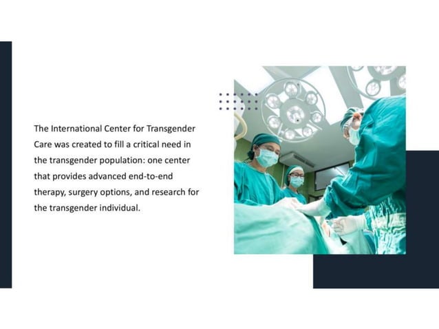 Explore Transgender Surgery Male To Female Options | PPT