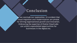 Learn About Cloud Migration and Modernization with Evolve Cloud Labs | PPT