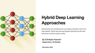 Exploring-Hybrid-Deep-Learning-Approaches.pptx | Free Download