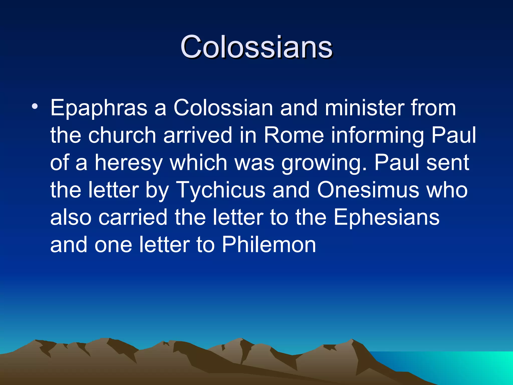 Exploring Pauls Letter To The Colossians Chapters 1 2 | PPT