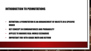 Exploring-Permutations--Arranging-Objects-in-Mathematics.pptx