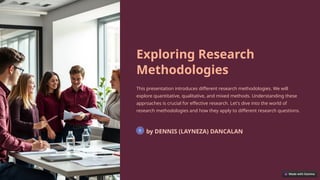 Exploring types of Research Methodologies | PPT