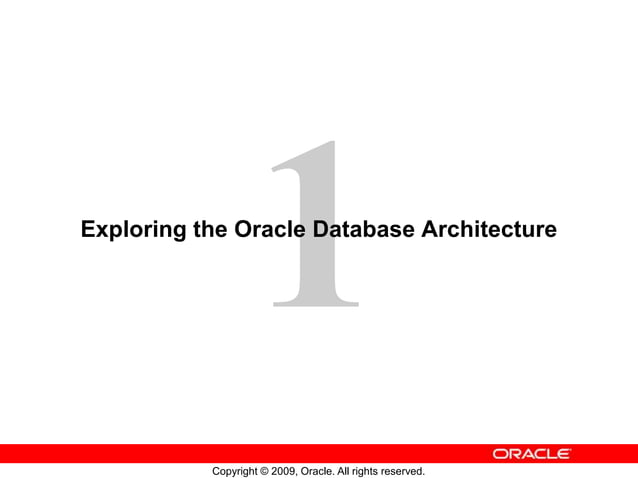 exploring-the-oracle-database-architecture.ppt | Databases | Computer Software and Applications