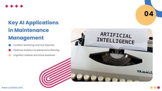 Exploring the Role of AI in Maintenance Management | PDF