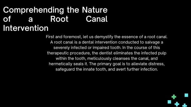 EXPLORING THE SENSATION OF A ROOT CANAL | PPT