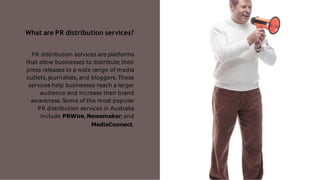 exploring-top-pr-distribution-services-in-australia-.pptx