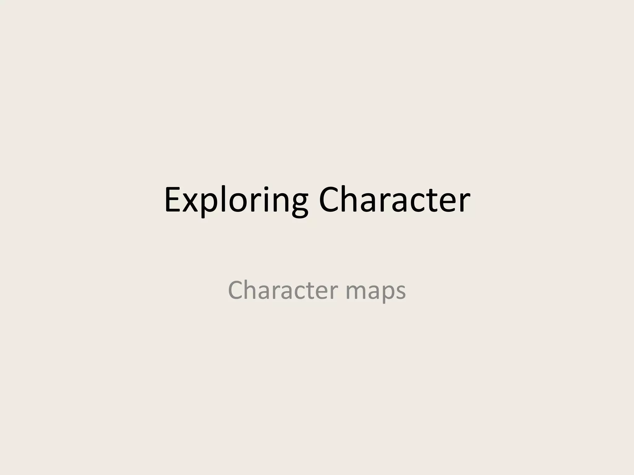 Exploring character | PPTX