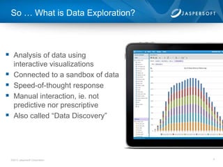 Exploring Data with Jaspersoft | PPTX | Databases | Computer Software and Applications