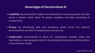 Exploring Decentralized AI and its relationship with Blockchain and AI.pptx