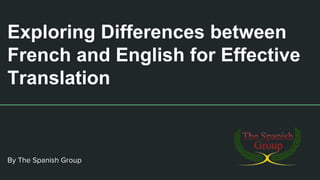 Exploring Differences between French and English for Effective ...