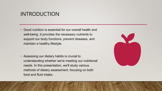 Exploring Different Methods of Dietary Assessment for Food.pptx