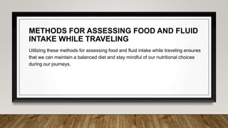 Exploring Different Methods of Dietary Assessment for Food.pptx