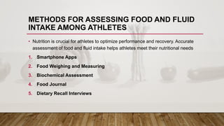 Exploring Different Methods of Dietary Assessment for Food.pptx