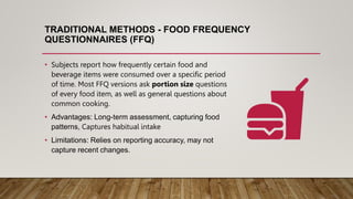 Exploring Different Methods of Dietary Assessment for Food.pptx