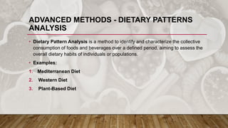 Exploring Different Methods of Dietary Assessment for Food.pptx