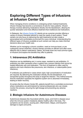 Exploring Different Types of Infusions at Infusion Center DE.docx