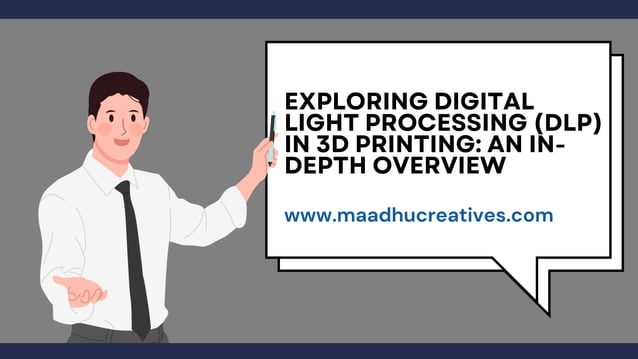 Exploring Digital Light Processing (DLP) in 3D Printing An In-Depth Overview.pdf | 3-D Graphics ...