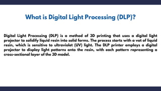 Exploring Digital Light Processing (DLP) in 3D Printing An In-Depth ...