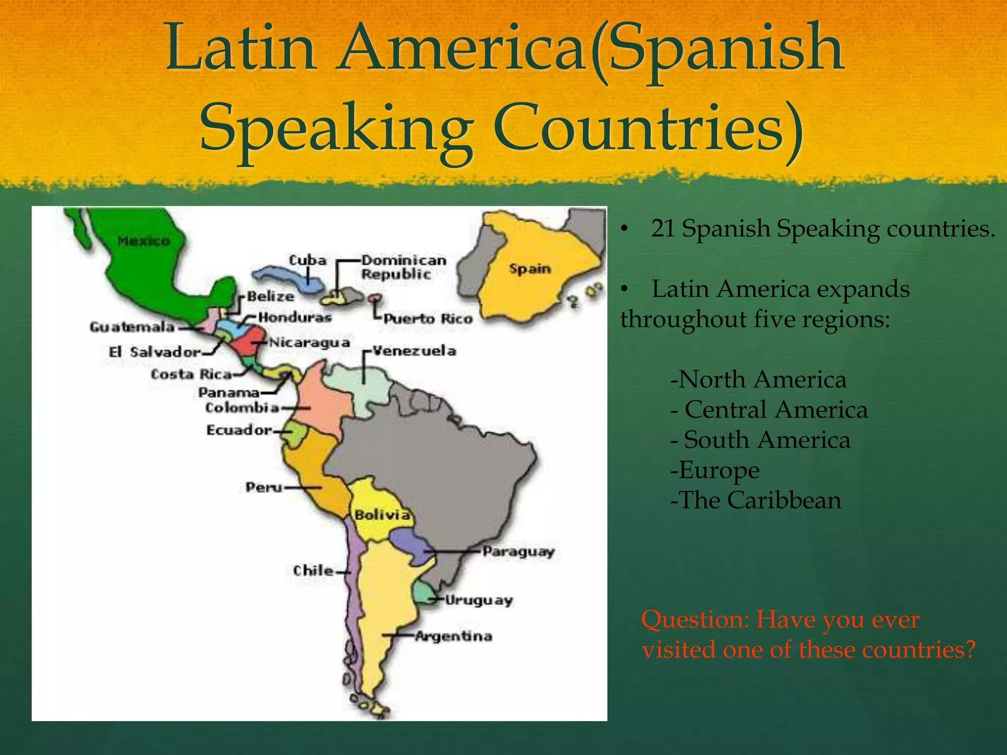 Exploring diversity through the spanish speaking countries | PPT