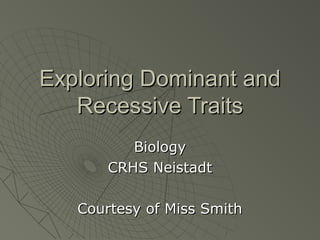 Dominant And Recessive