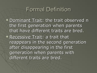 Exploring dominant and recessive traits | PPT
