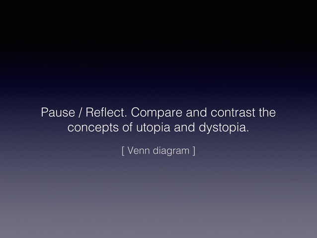 Exploring dystopian characteristics through film | PPT