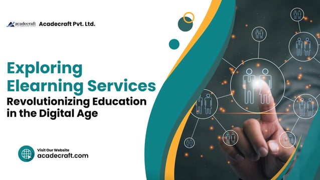 Exploring Elearning Services: Revolutionizing Education in the Digital Age | PPT