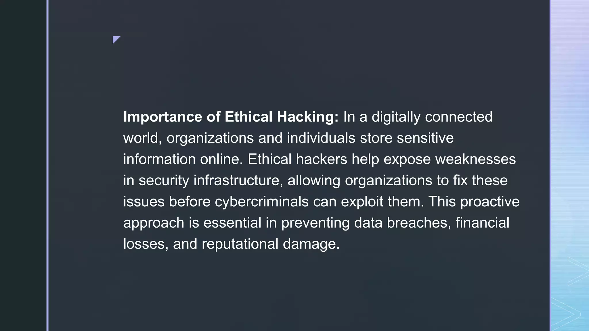 Exploring Ethical Hacking: Unveiling Security Vulnerabilities for a Safer Digital World | PPTX