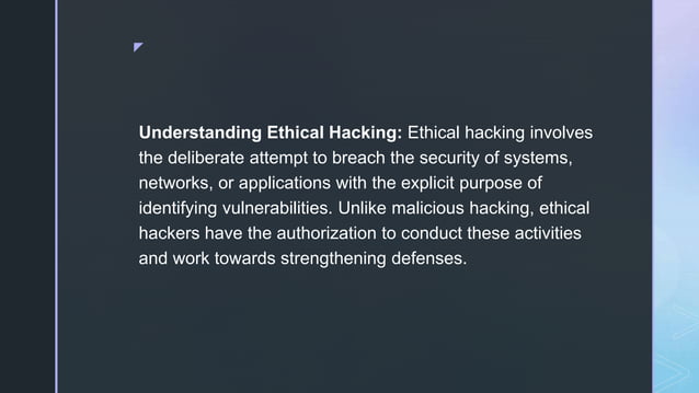 Exploring Ethical Hacking: Unveiling Security Vulnerabilities for a Safer Digital World | PPTX