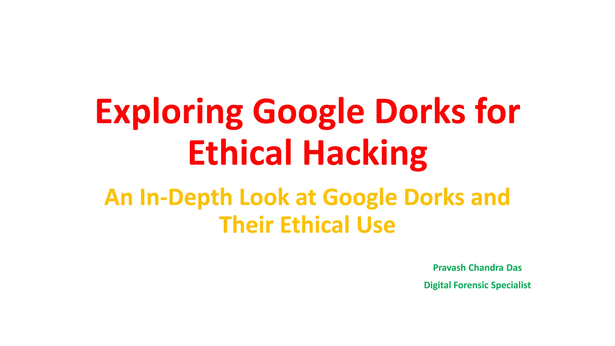 Exploring Google Dorks for Ethical Hacking.pptx