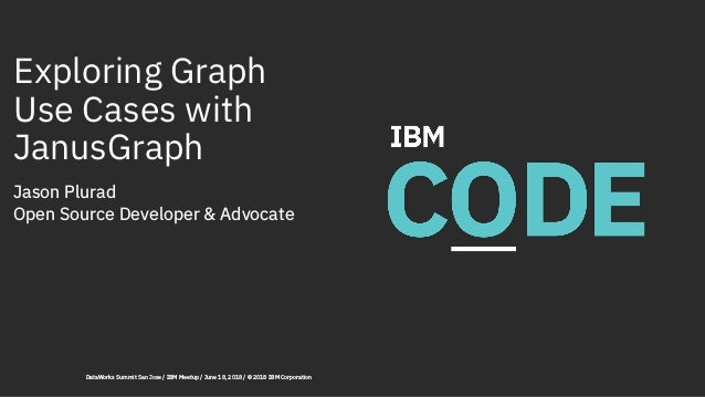Exploring Graph Use Cases With Janusgraph