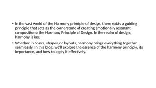 Exploring Harmony Principle of Design | Artiegenius | PPTX | Design ...