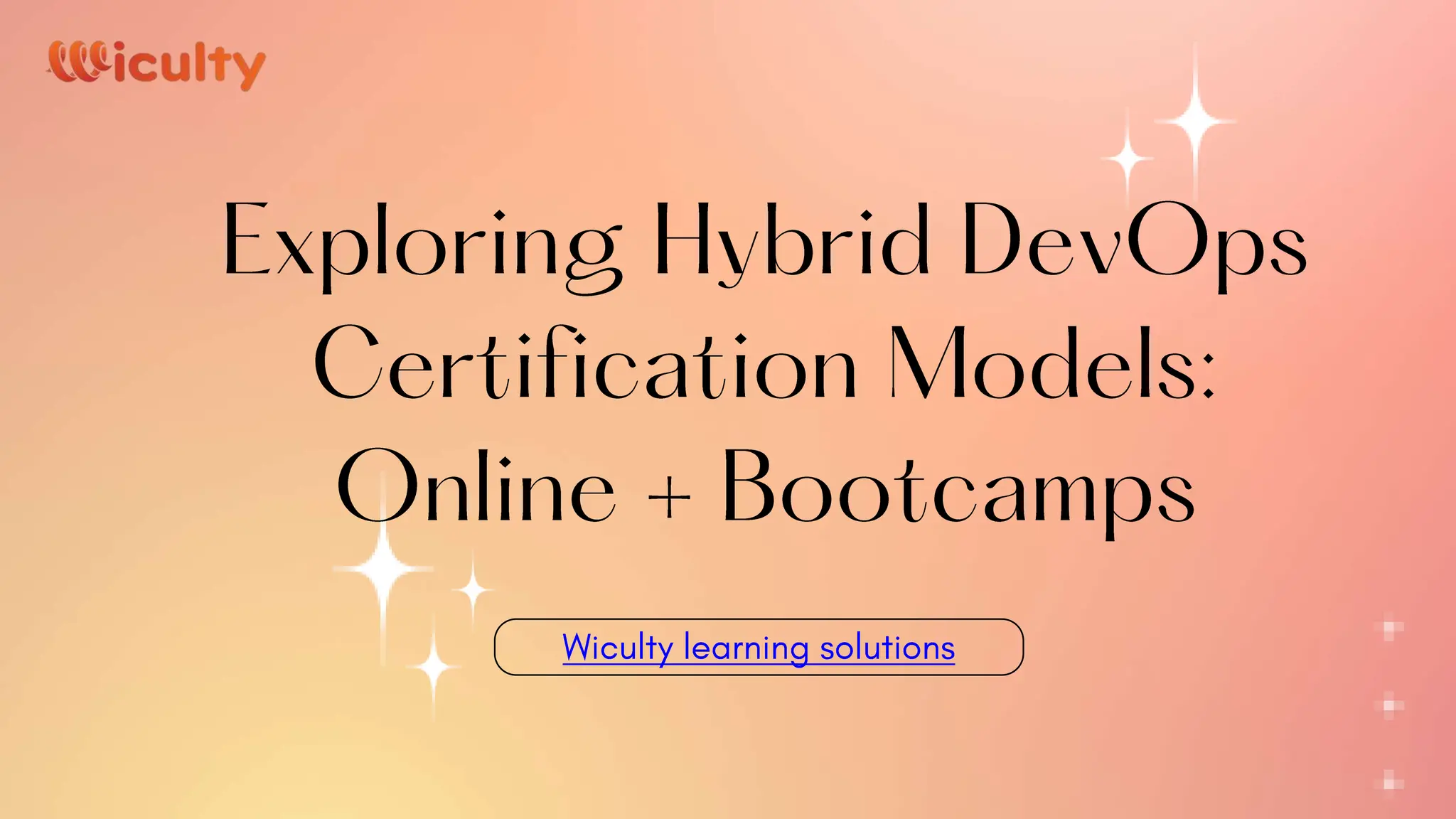 Exploring Hybrid DevOps Certification Models Online + Bootcamps.pptx