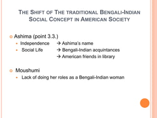 Exploring Identities of Bengali - Indian Women in Jhumpa Lahiri's The ...