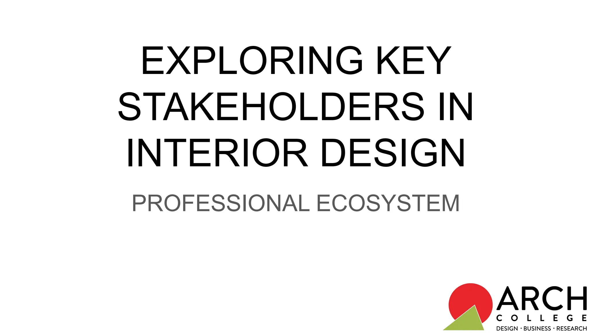EXPLORING KEYSTAKEHOLDERS IN INTERIOR DESIGN.pdf